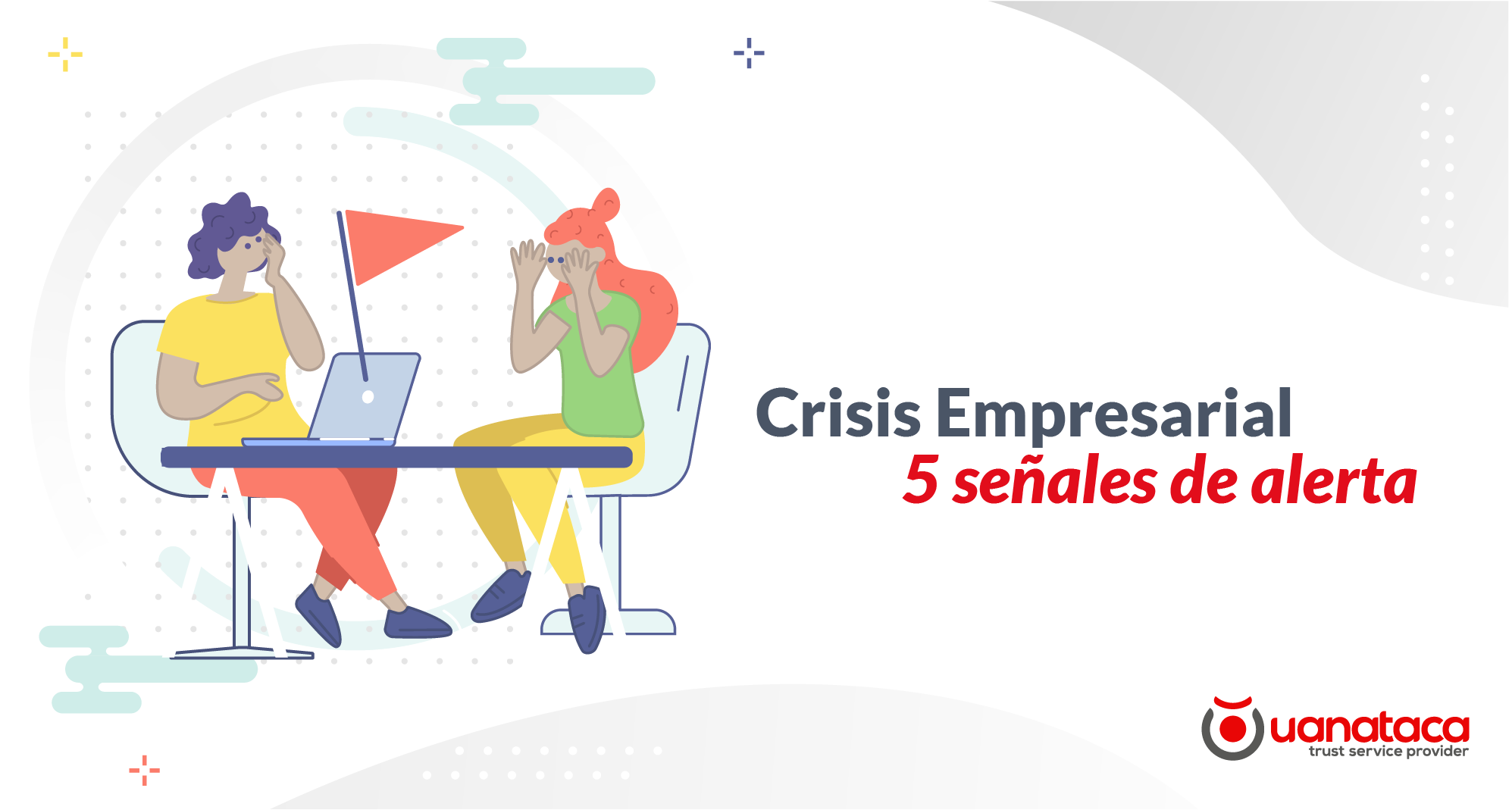 ¿Reconoces las 5 señales que indican que tu empresa está en crisis? [Incluye cuestionario ...