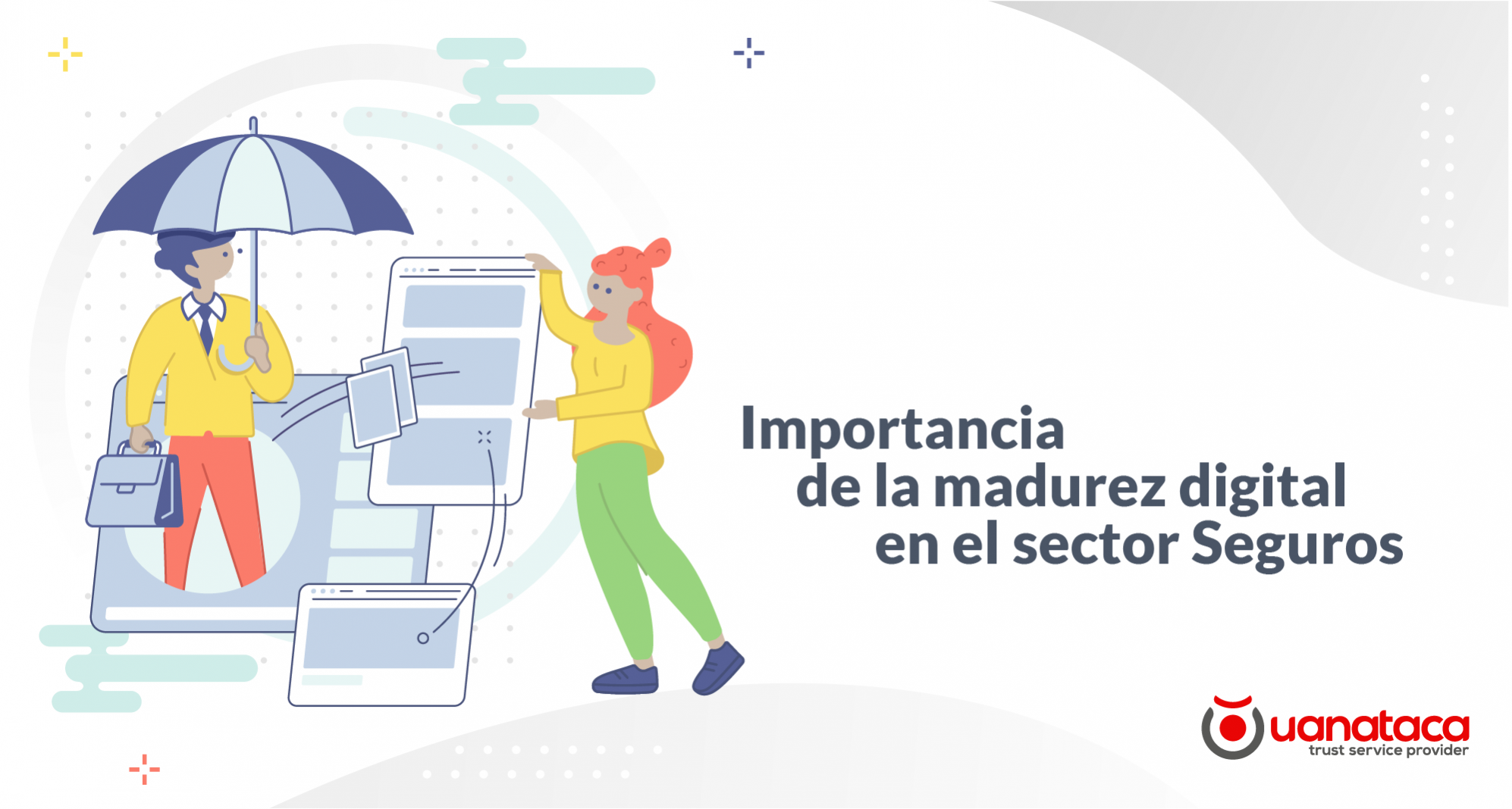Alcanzando la Madurez Digital en el Sector Seguros | Uanataca