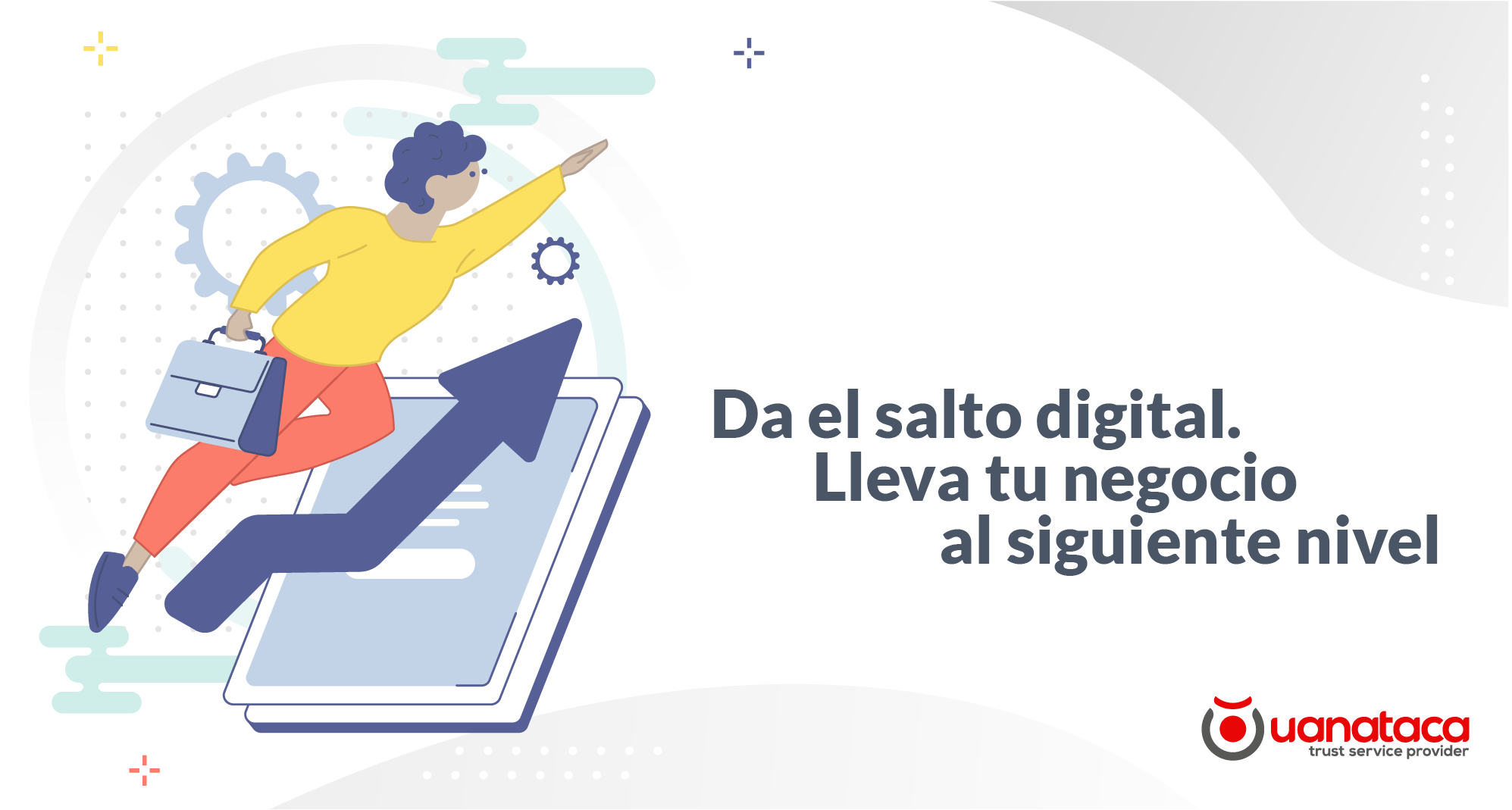 Cómo abordar la transformación digital en los negocios de forma fácil y efectiva | Uanataca