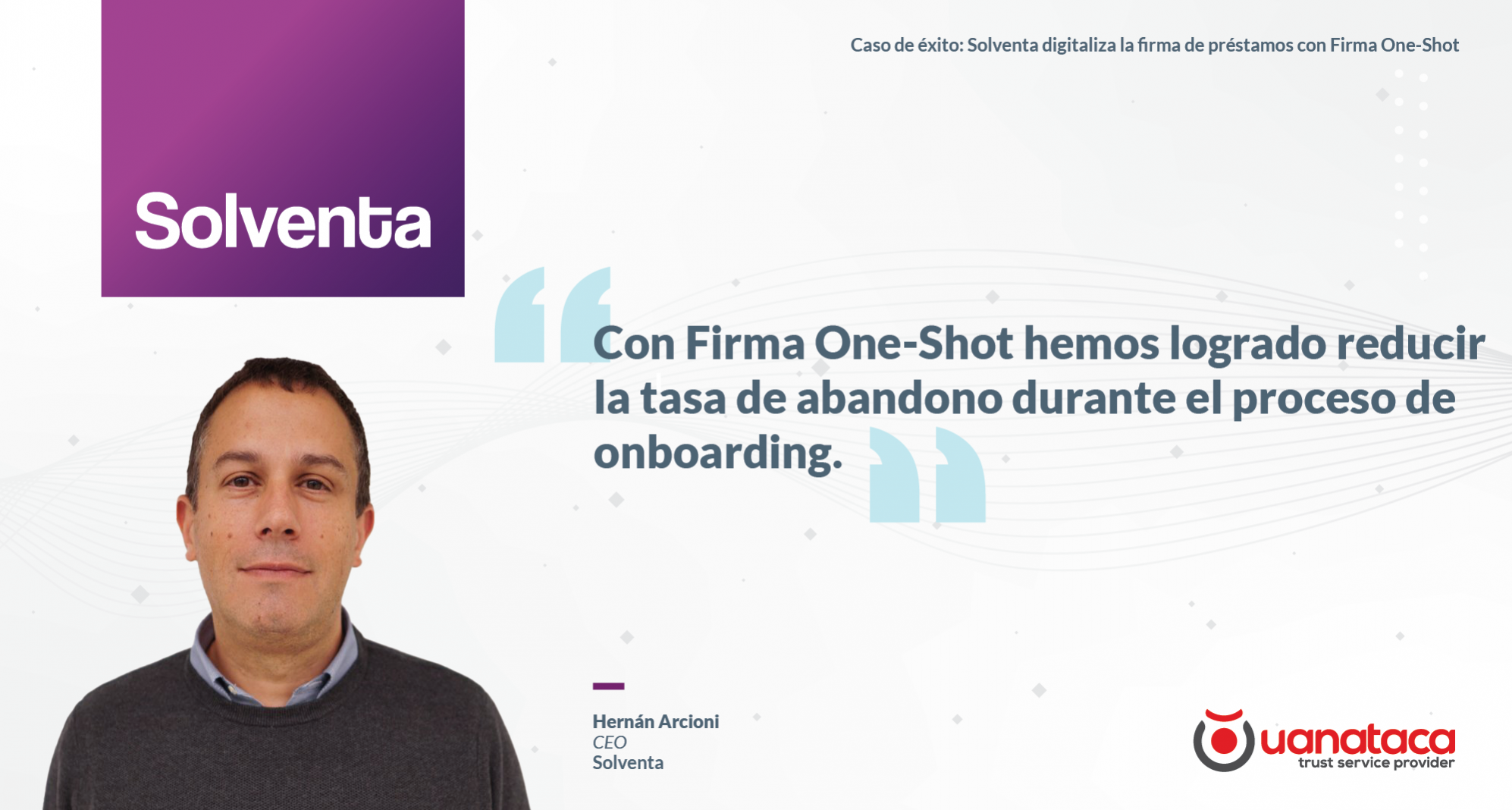 Caso de éxito: Solventa evita la pérdida de clientes durante el ...