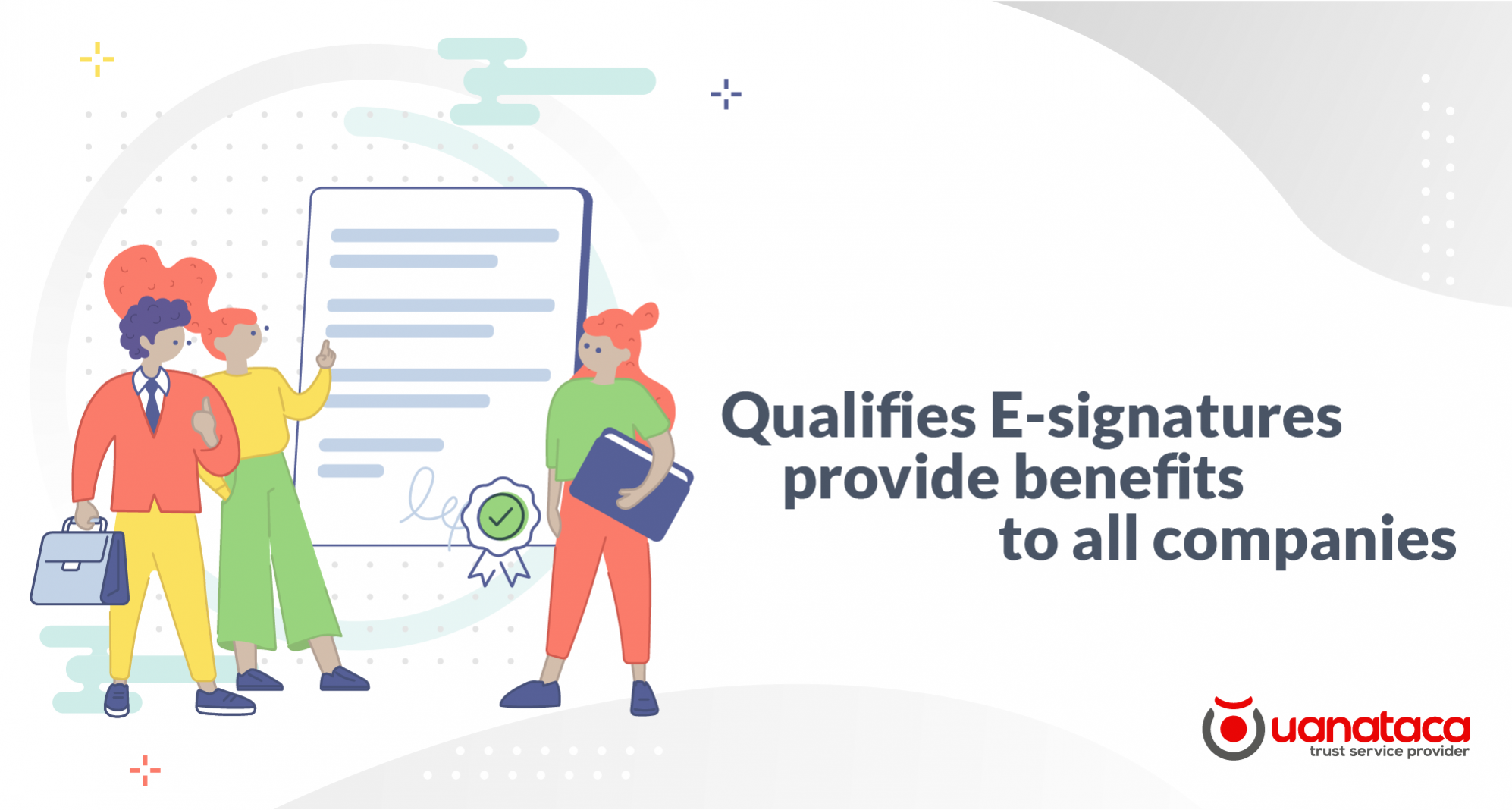 Which companies can use qualified electronic signatures? | Uanataca