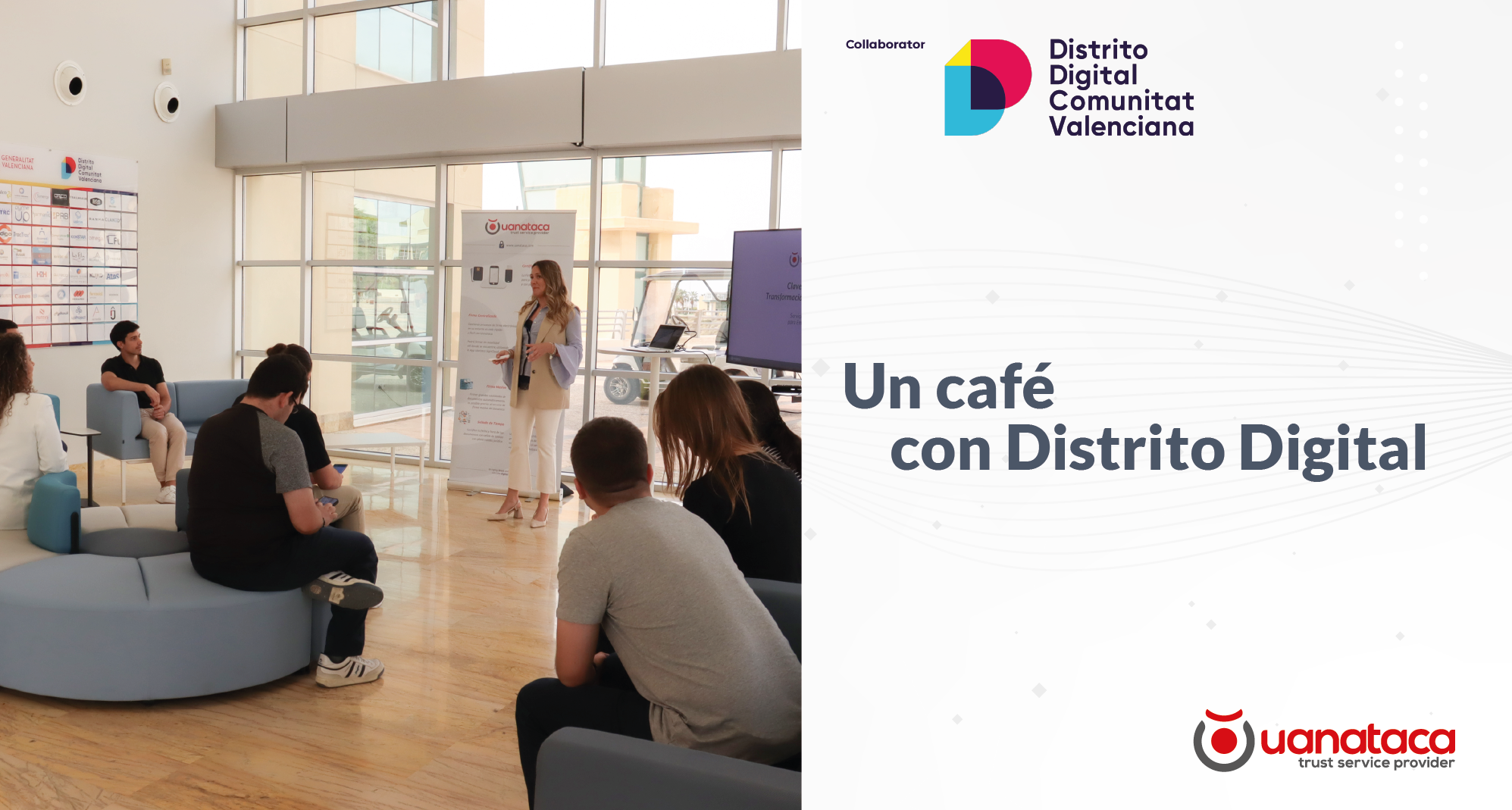 Uanataca y su sólida relación con Distrito Digital | Uanataca