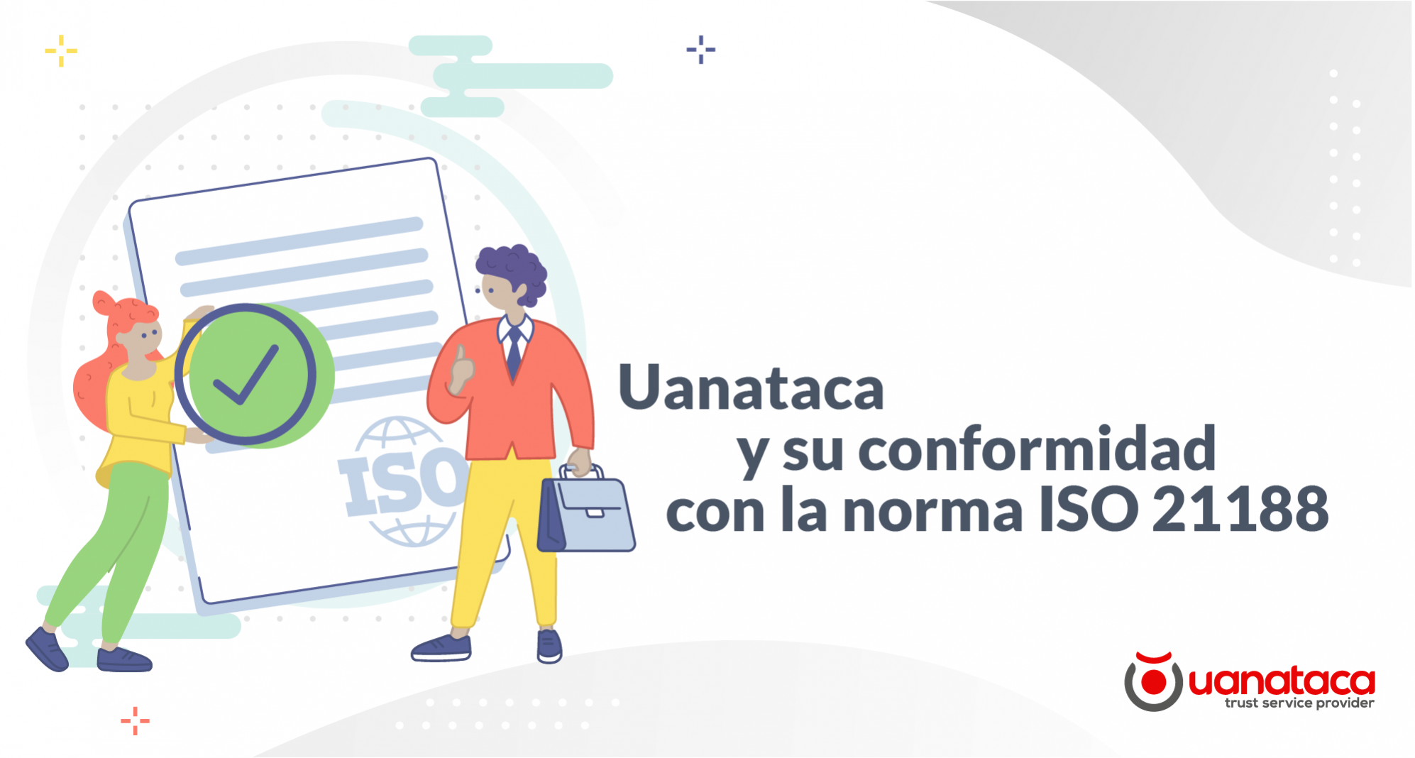Uanataca y su conformidad con la norma ISO 21188 | Uanataca