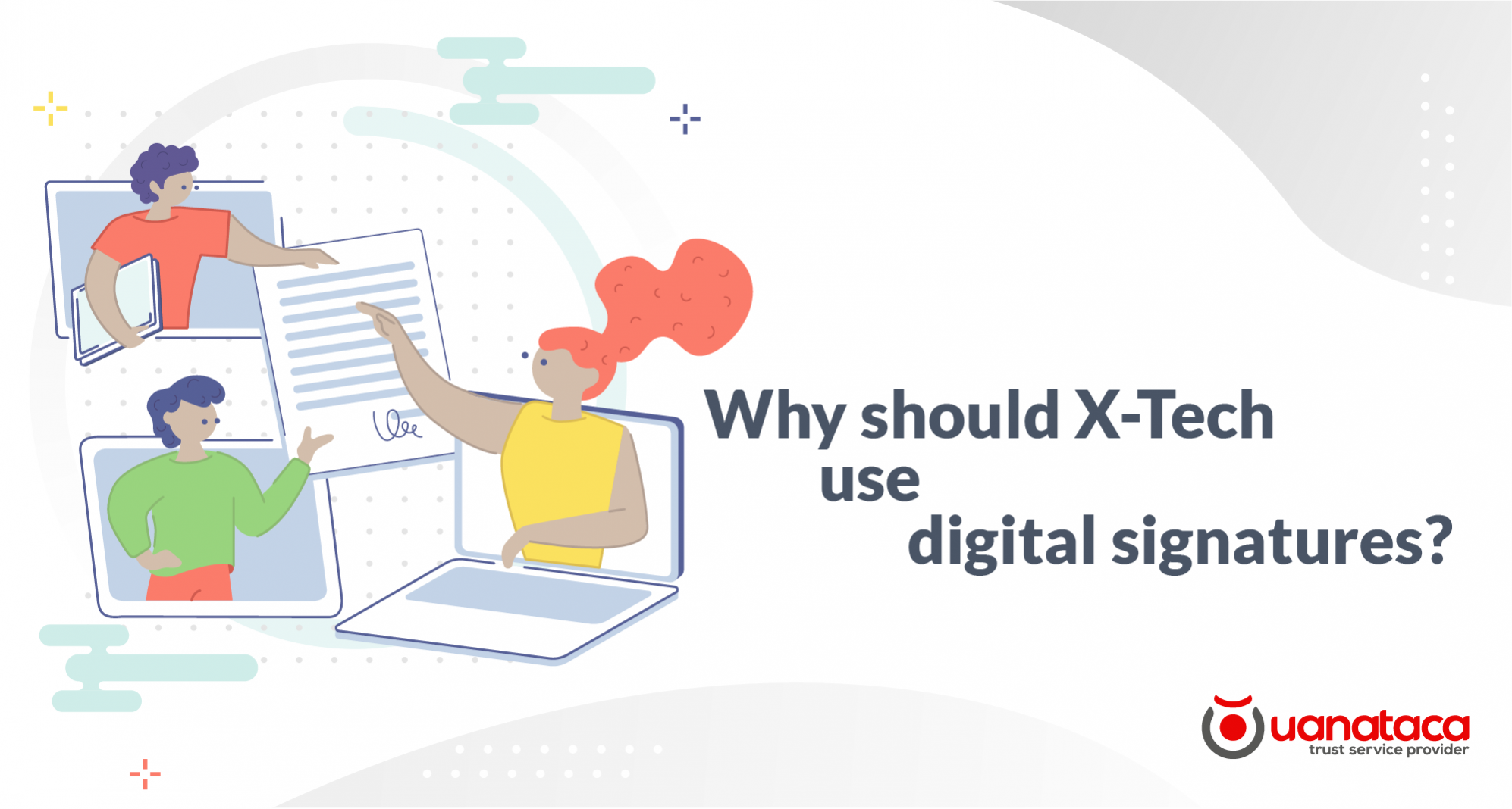 Electronic signature: a differential value for the X-Tech companies ...
